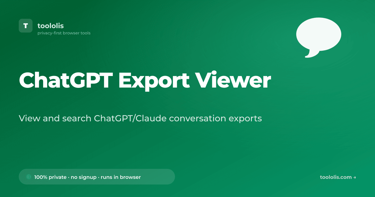 ChatGPT Export Viewer — Free Developer Tool | Toololis